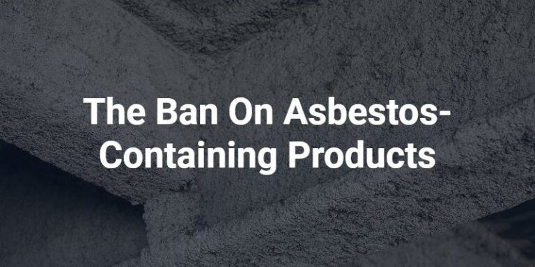 Asbestos-Containing Products | Complete Guide
